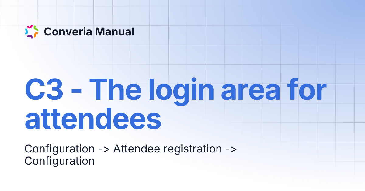 C3 - The login area for attendees | Converia Manual