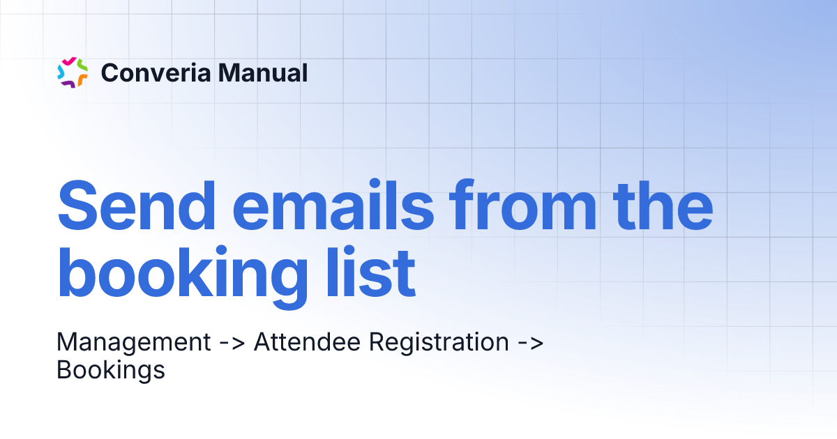 Send emails from the booking list | Converia Manual
